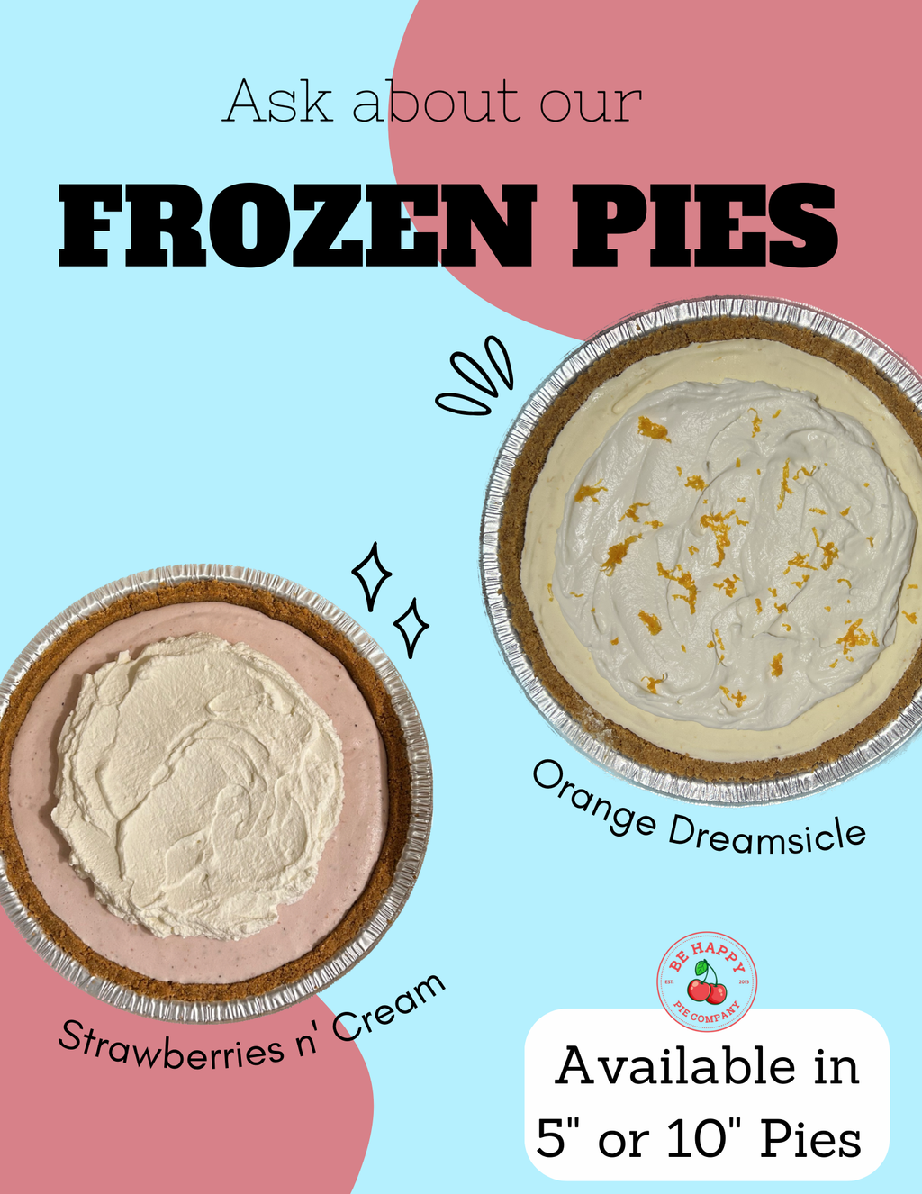 Our Specials – Be Happy Pie Company